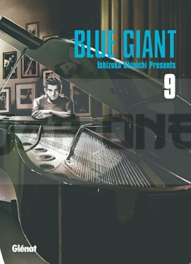 BLUE GIANT - TOME 09 - TENOR SAXOPHONE - MIYAMOTO DAI