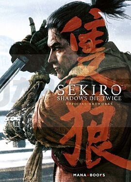 SEKIRO SHADOWS DIE TWICE - OFFICIAL ARTWORKS